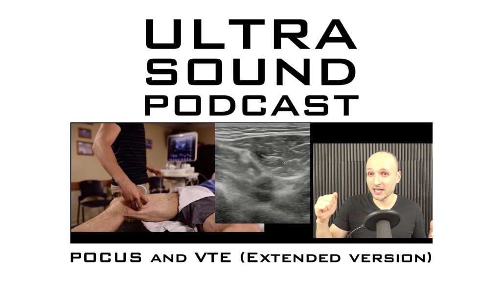 POCUS and VTE (Extended Version) – Core Ultrasound